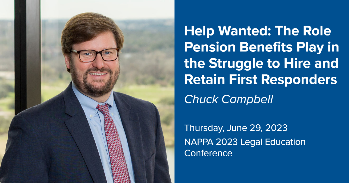 Chuck Campbell to Speak at the National Association of Public Pension Attorneys Legal Education ...
