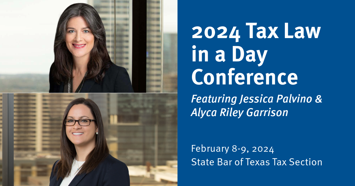 Jessica Palvino and Alyca Garrison to Present at Tax Law in a Day ...