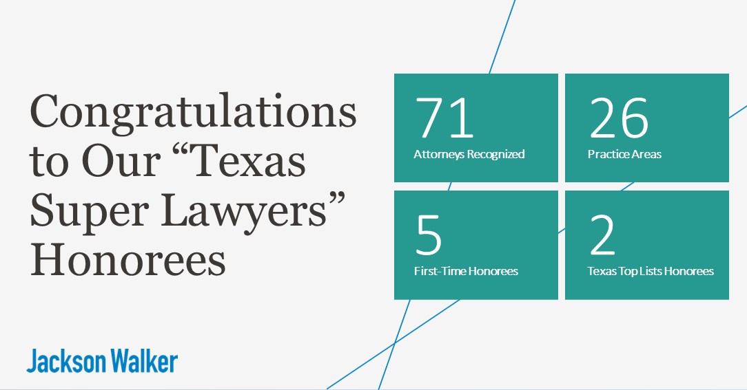 Jackson Walker Congratulates Its “Texas Super Lawyers” of 2024 ...
